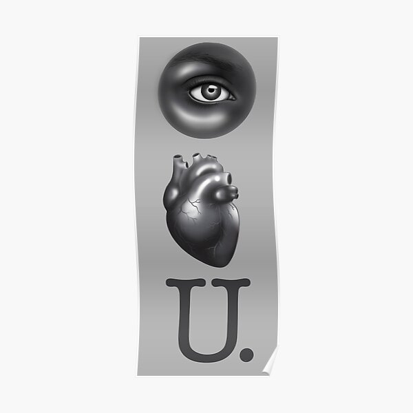 "Eye Love U." Poster for Sale by MetroInk | Redbubble