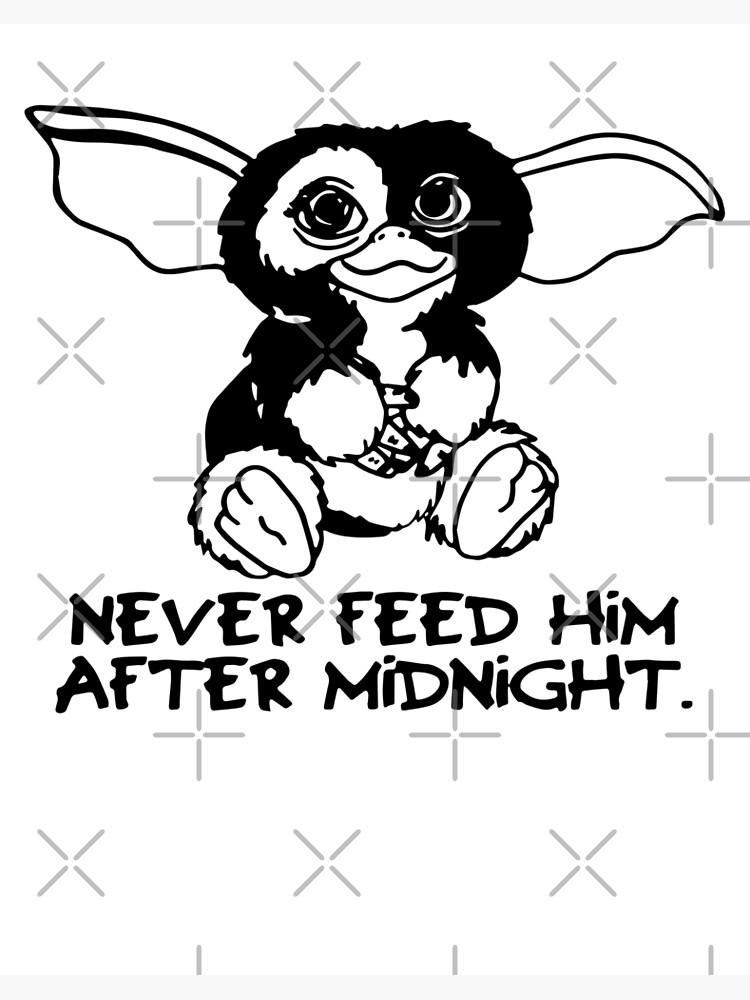 "Never Feed Him After Midnight - Gremlins" Art Board Print for Sale by RobertGary5 | Redbubble