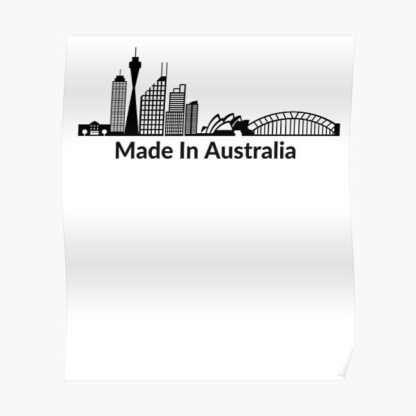 "Made In Australia" Poster for Sale by coolstyles2021 | Redbubble