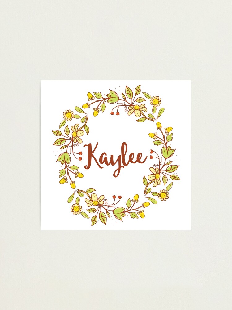 "Kaylee lovely name and floral bouquet wreath" Photographic Print by ...