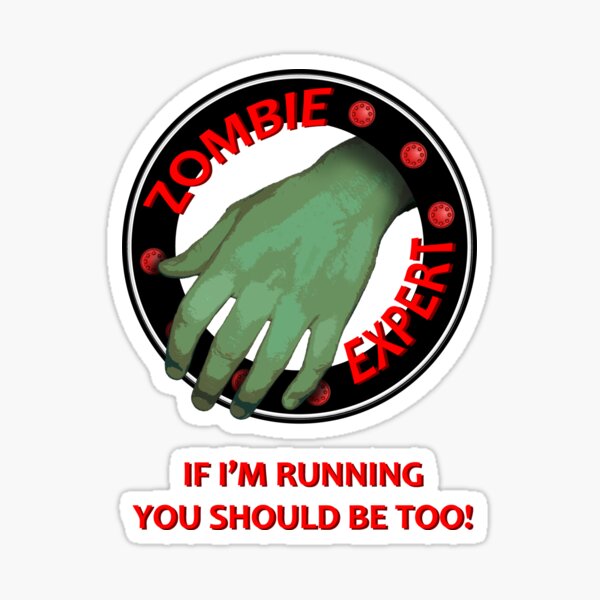 "Zombie Expert" Sticker for Sale by RailstonArtwork | Redbubble