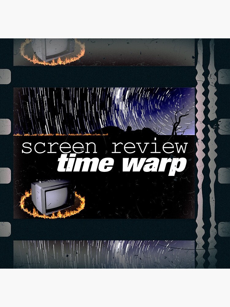 "Screen Review Time Warp - main logo" Art Print for Sale by CasualRaven ...