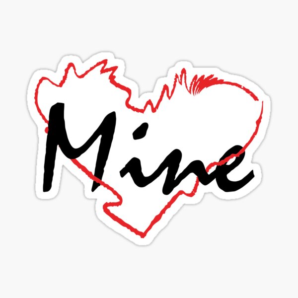 "mine " Sticker for Sale by Two-kings | Redbubble