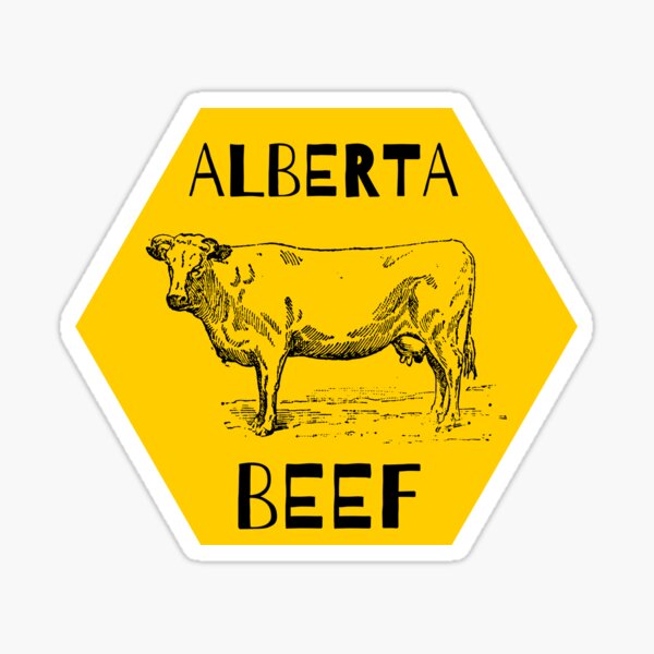 "Alberta Beef" Sticker for Sale by Nanthi89 | Redbubble