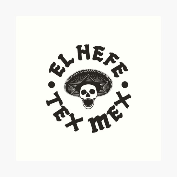 "El Hefe Black Logo" Art Print for Sale by 00niwalsh | Redbubble