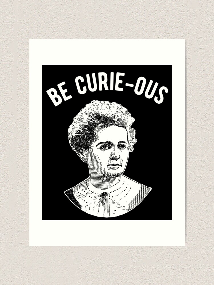 Lámina artística «Marie Curie Mujeres en la ciencia Feminista Be Curie ...