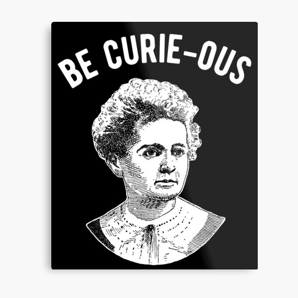 Lámina metálica «Marie Curie Mujeres en la ciencia Feminista Be Curie ...