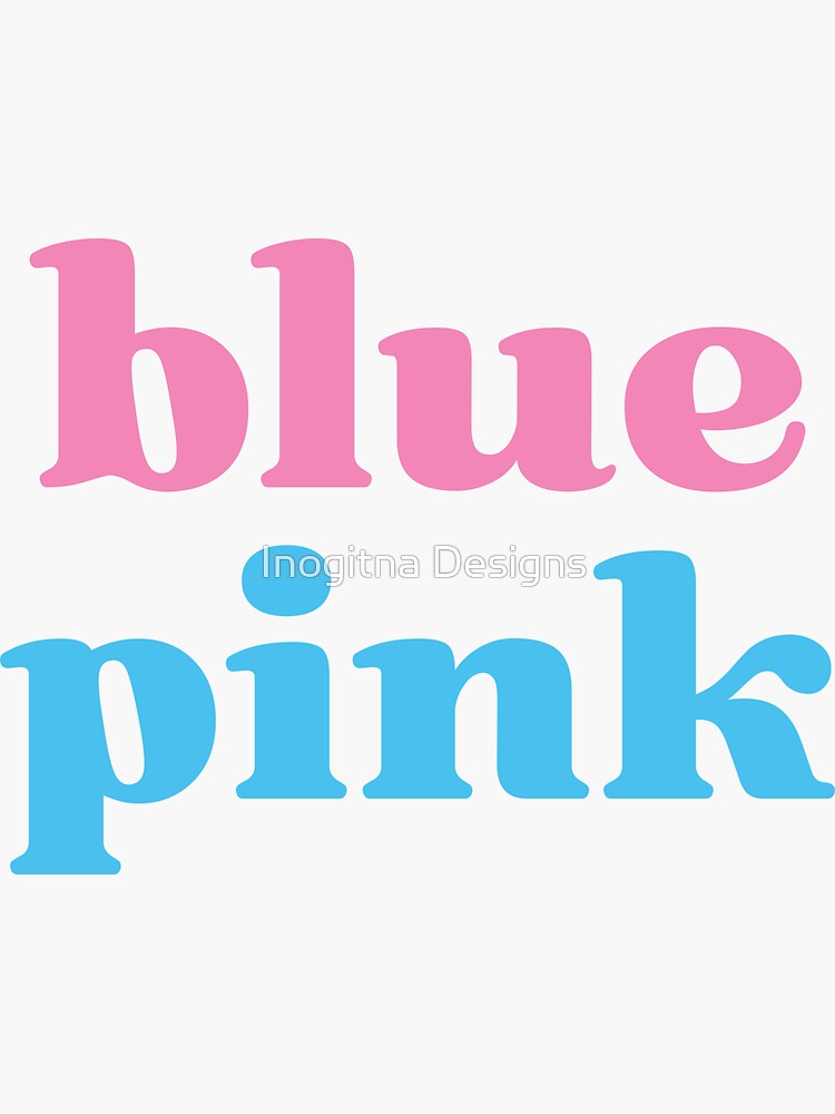 "Blue Pink Gender Reveal Color Game Against Discrimination" Sticker for ...
