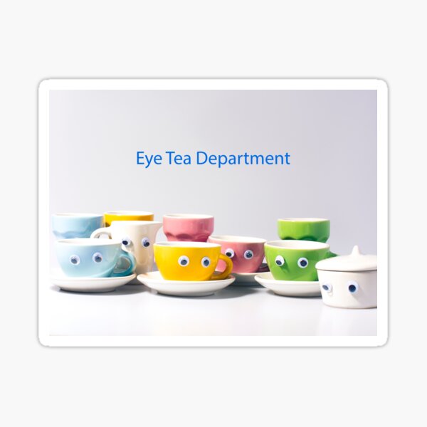 "The Eye Tea Department" Sticker for Sale by AlanOrgan | Redbubble