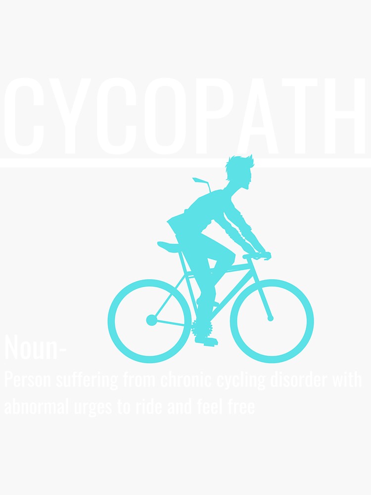 "Cycopath" Sticker for Sale by jkulling | Redbubble