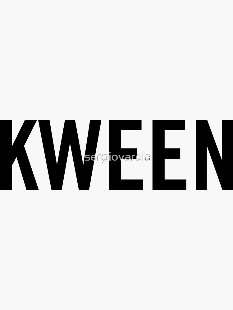 "Kween" Sticker for Sale by sergiovarela | Redbubble
