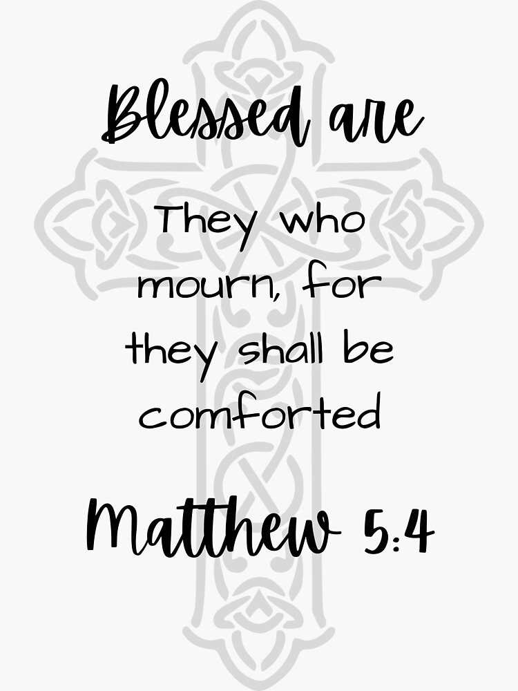 "The Second Beatitude, Gospel Quote" Sticker for Sale by AlexArtwork ...