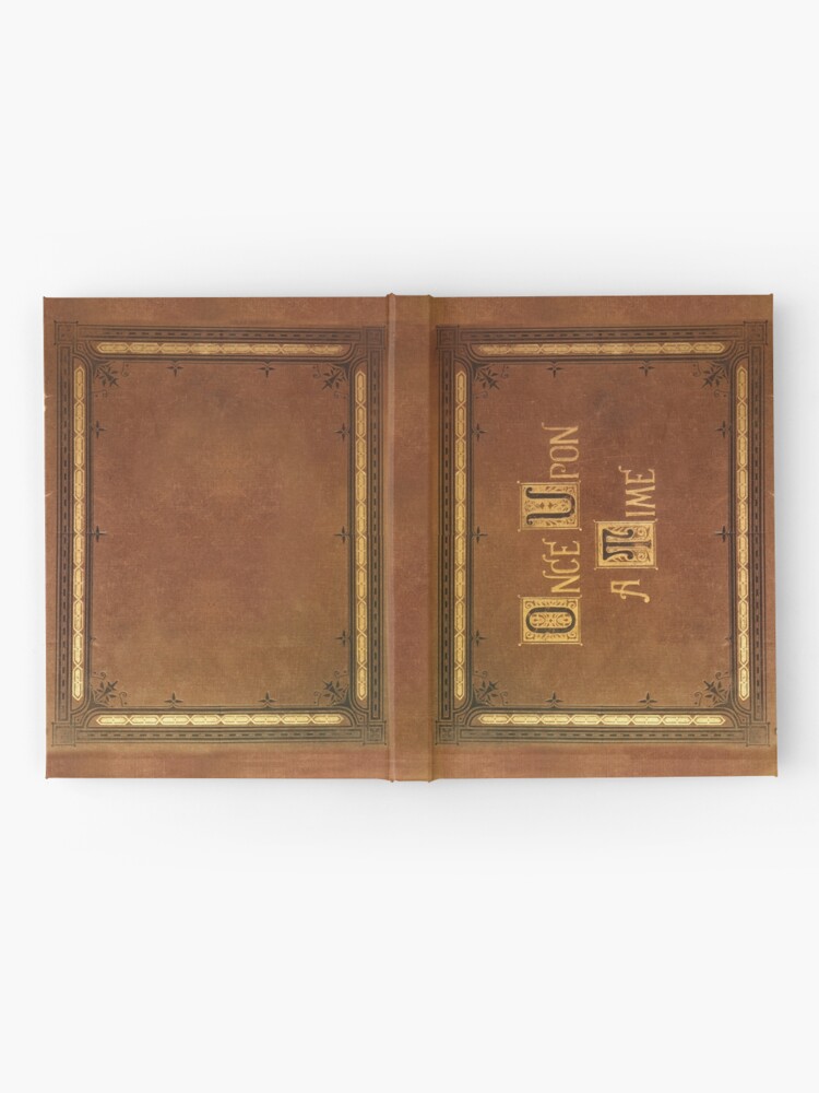 "Once Upon A Time - Large Text Cover" Journal for Sale by Equitas ...