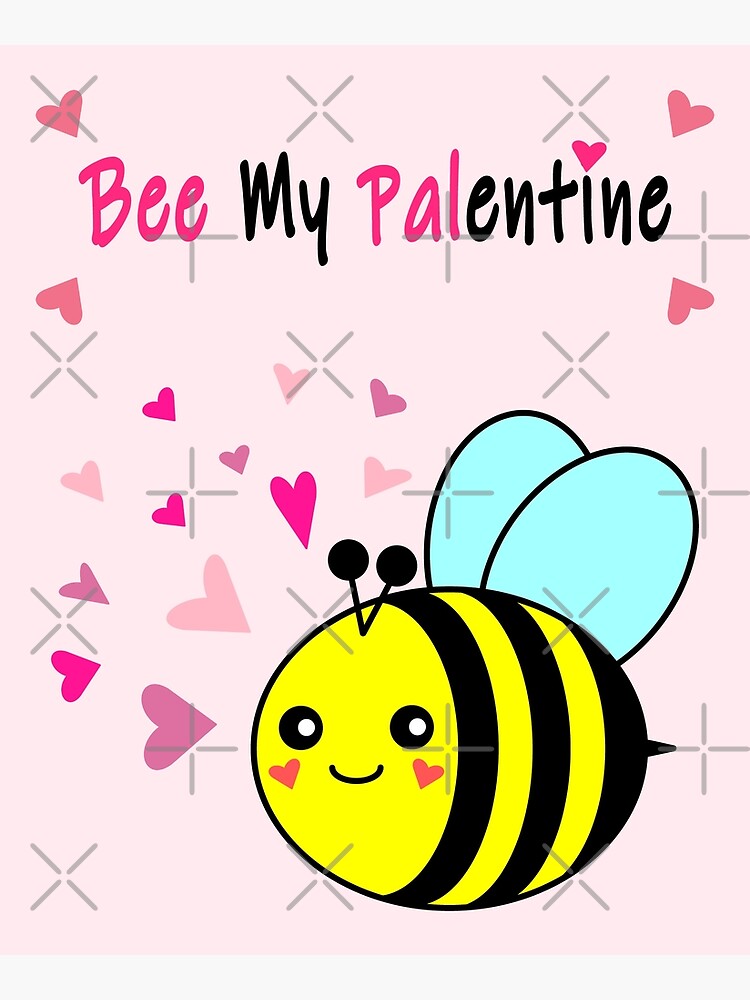 "Bee My Palentine Cute Valentine's Day 2" Greeting Card for Sale by ...