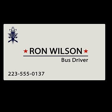 "Ron Wilson: Bus Driver" Sticker for Sale by thenerddistrict | Redbubble