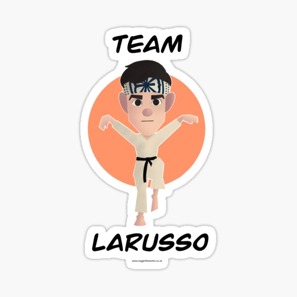 "TEAM LARUSSO" Sticker for Sale by DivineToonist | Redbubble