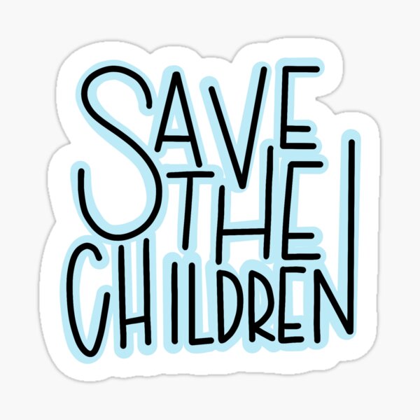 "Save the Children" Sticker for Sale by Apescreates | Redbubble