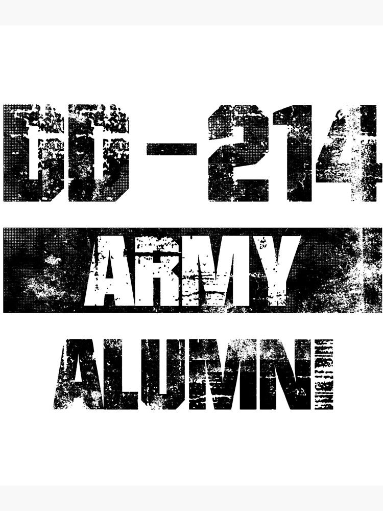 "DD 214 Army Alumni" Poster for Sale by GR-ART | Redbubble