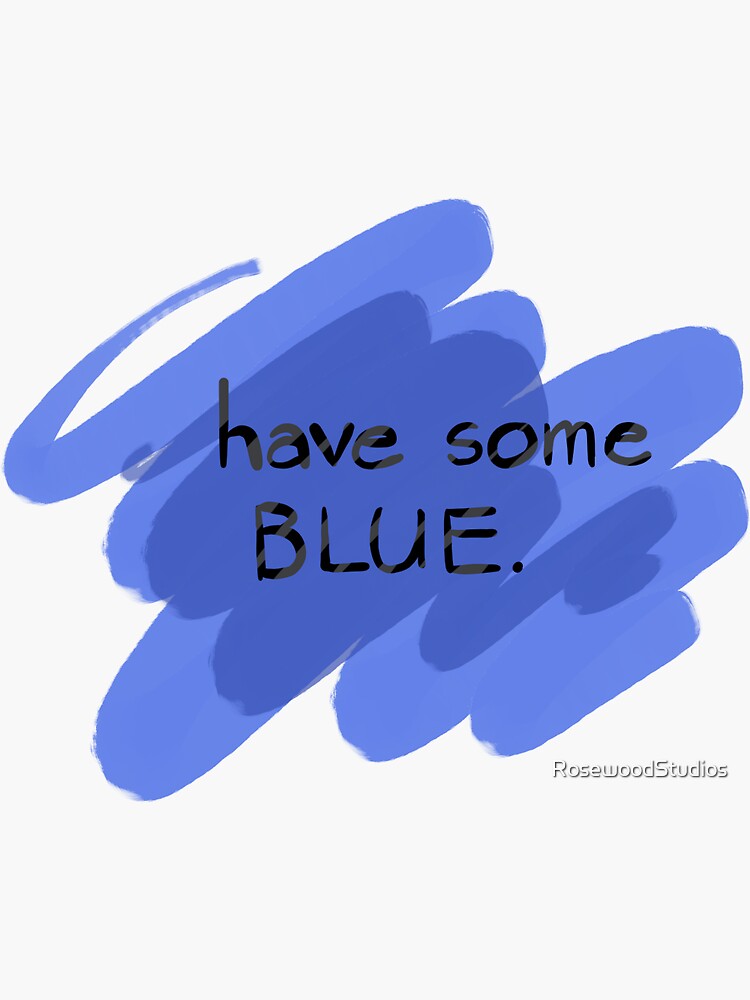 "Have some blue - Ghostbur" Sticker for Sale by RosewoodStudios | Redbubble