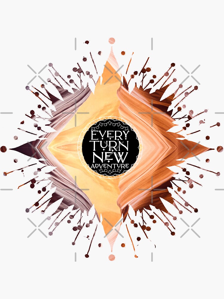 "Every Turn New Adventure" Sticker for Sale by EveryTurn | Redbubble