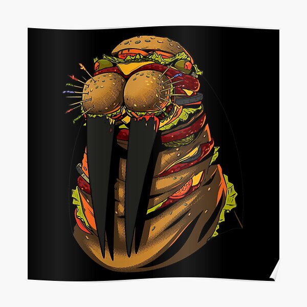 "WALRUS BURGER" Poster for Sale by CheriMcGrath | Redbubble