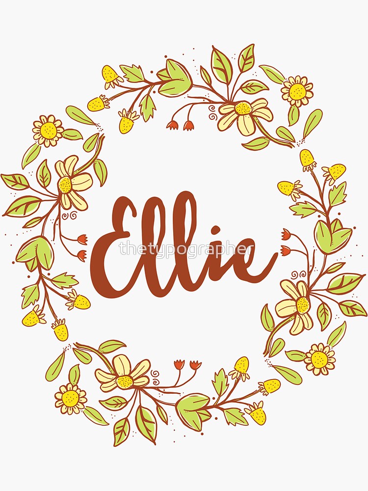 "Ellie lovely name and floral bouquet wreath" Sticker for Sale by ...
