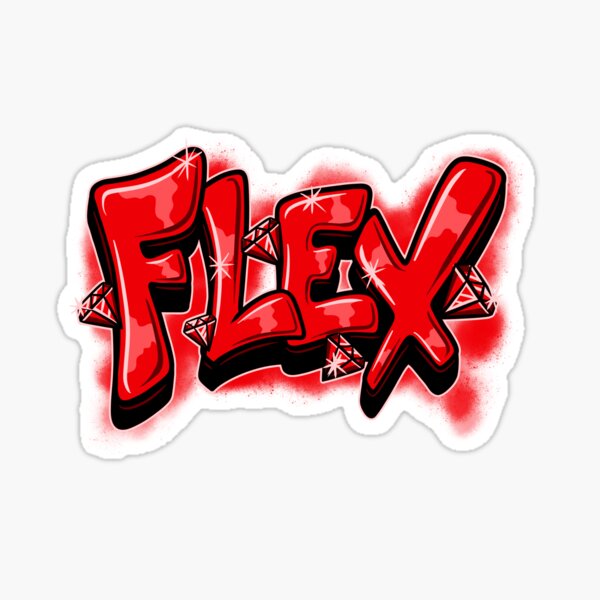 "Flex" Sticker for Sale by Graffiteez | Redbubble