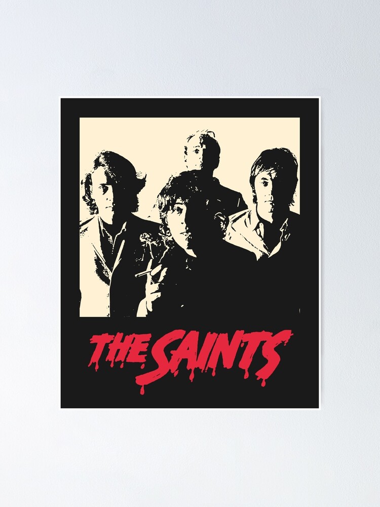 The Saints Punk Band Poster For Sale By Eyepoo Redbubble