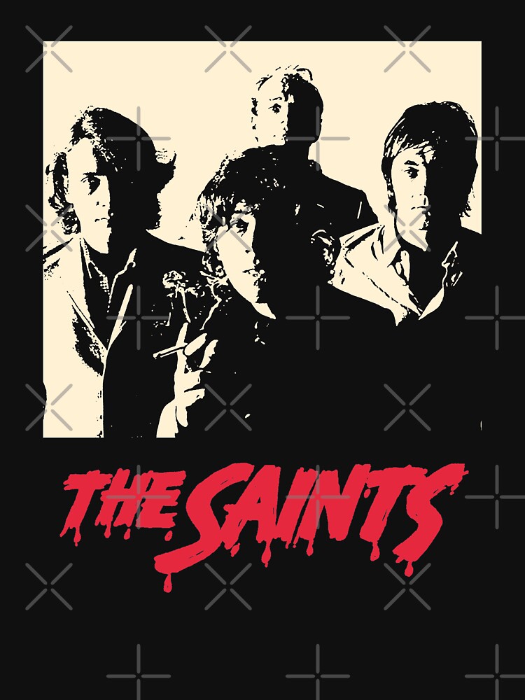 "The Saints Punk Band" T-shirt for Sale by eyepoo | Redbubble | saints ...