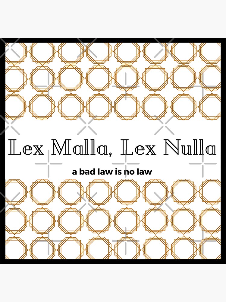 "Lex Malla, Lex Nulla" Sticker by avdreaderart | Redbubble