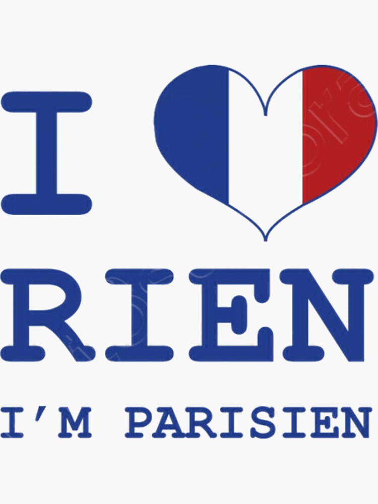 Sticker « Je suis parisien j'aime rien », par madrid2021 | Redbubble
