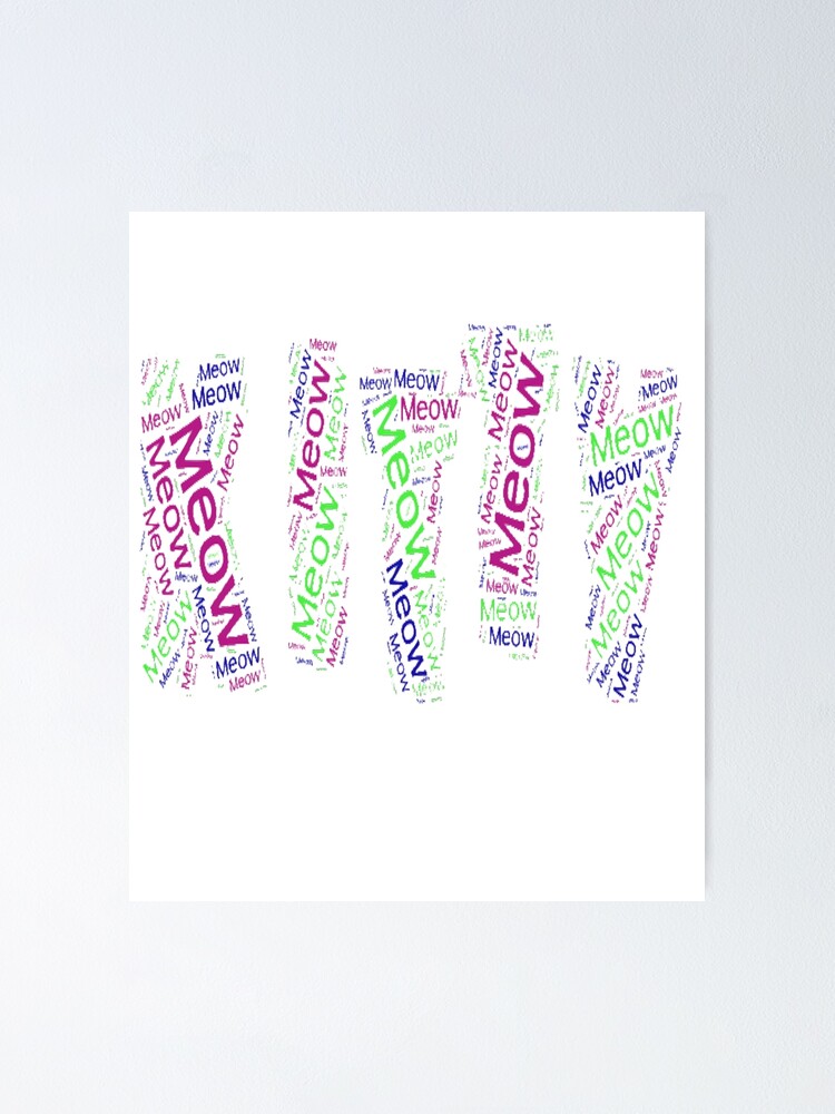 "Kitty meow Word art Are you a kitten" Poster for Sale by warriormen ...