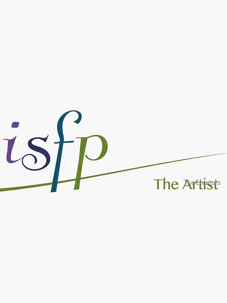 "ISFP - the Myers-Briggs' Artist" Sticker for Sale by TheCurators ...