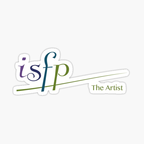 "ISFP - the Myers-Briggs' Artist" Sticker for Sale by TheCurators ...
