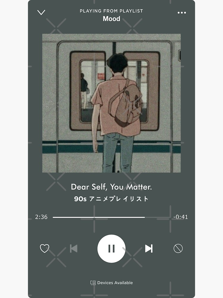 "Dear Self, You Matter. Anime Playlist Self Care" Sticker for Sale by ...