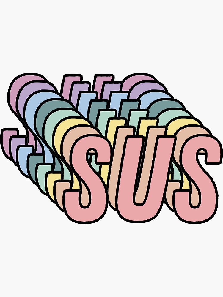 "Super Sus" Sticker for Sale by MemeQueen1608 | Redbubble