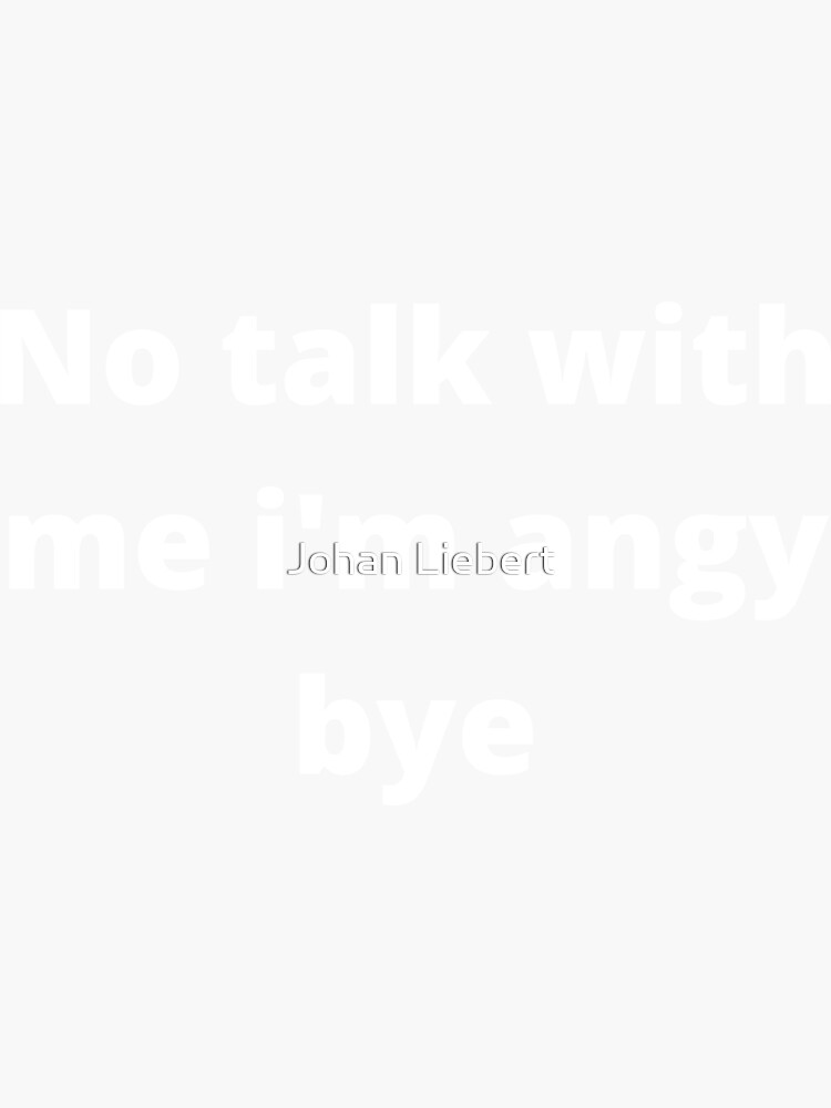 "No Talk With Me I'm Angy Bye ABDL Age Regression Agere" Sticker for ...