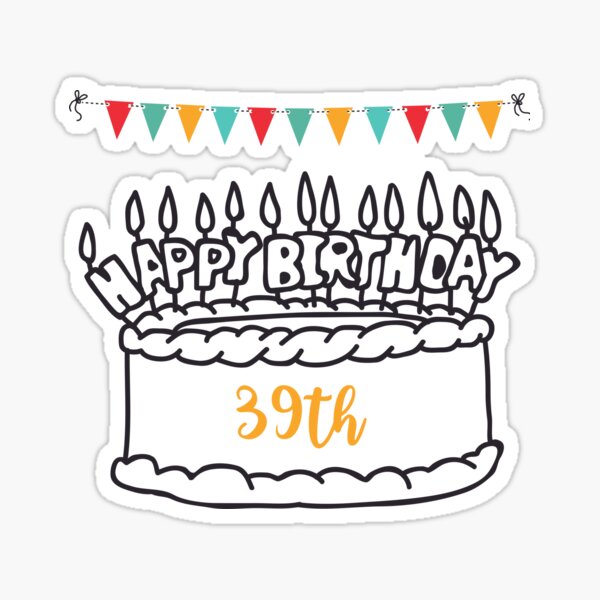 "Happy Birthday Card | 39th Birthday | Greeting Card " Sticker for Sale ...