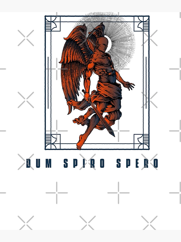 "DUM SPIRO SPERO 2.0" Poster for Sale by simonred1981 | Redbubble