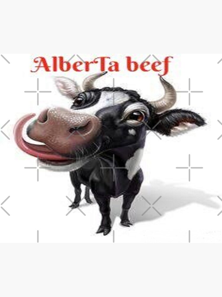 "ALBERTA BEEF" Poster by freddymunoz777 | Redbubble