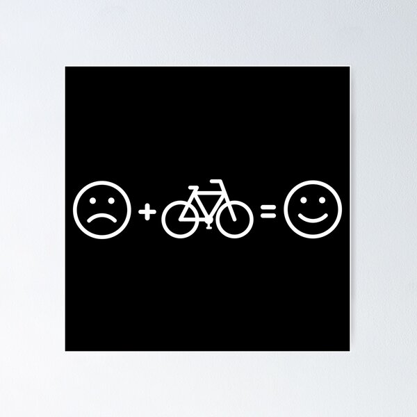 "Sad Face + Biking/Cycling = Happy Face Emoji" Poster for Sale by ...