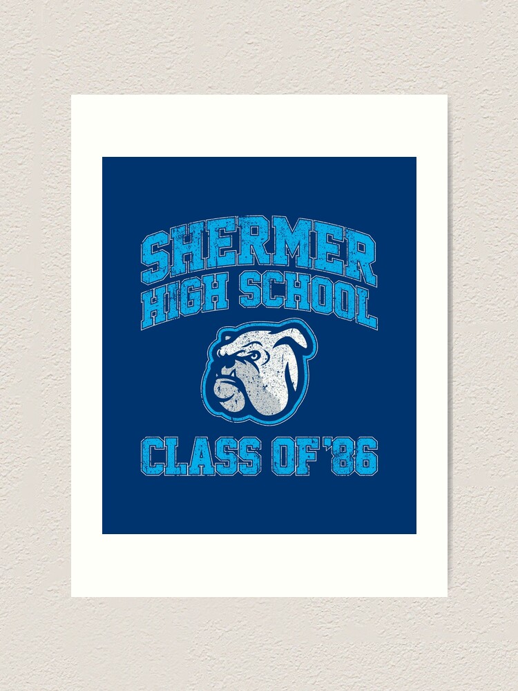 "Shermer High School Class of 86 (Ferris Bueller)" Art Print by ...