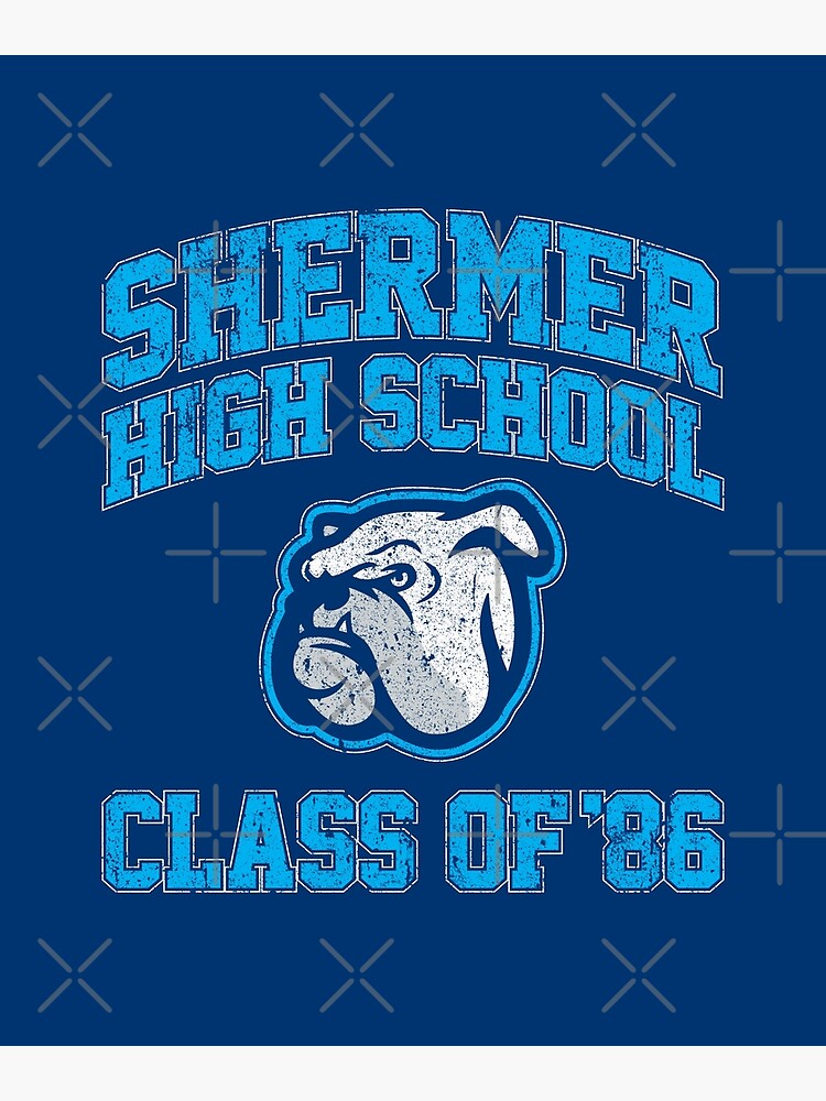 "Shermer High School Class of 86 (Ferris Bueller)" Art Print by ...