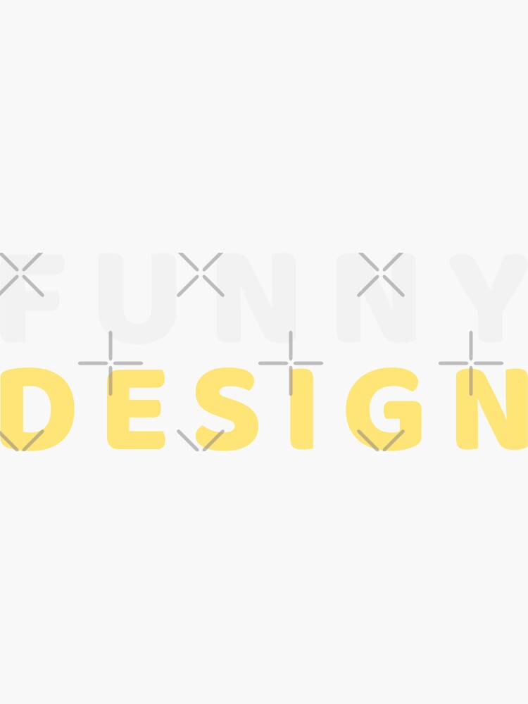 "Funny design joke logo" Sticker for Sale by CrazyHowCool | Redbubble