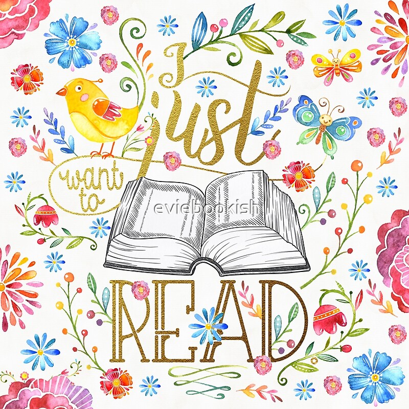 "I Just Want To Read - White Floral" by eviebookish | Redbubble