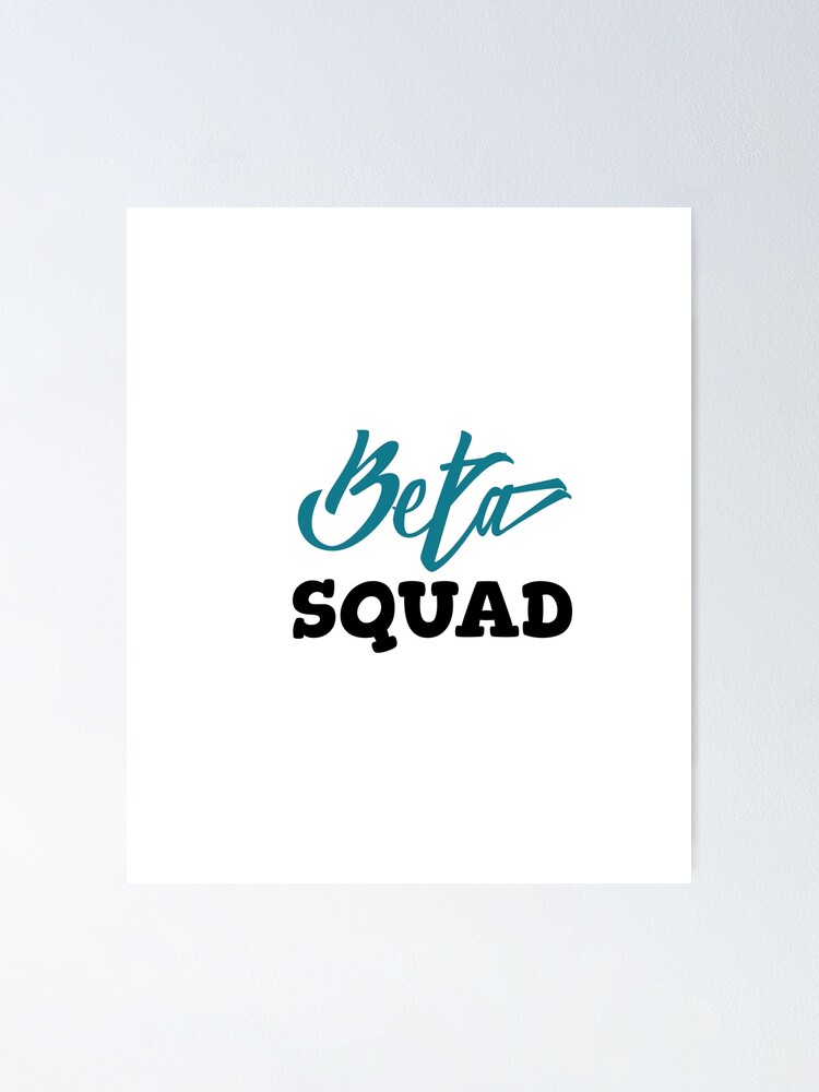 "Beta Squad" Poster by helkav | Redbubble
