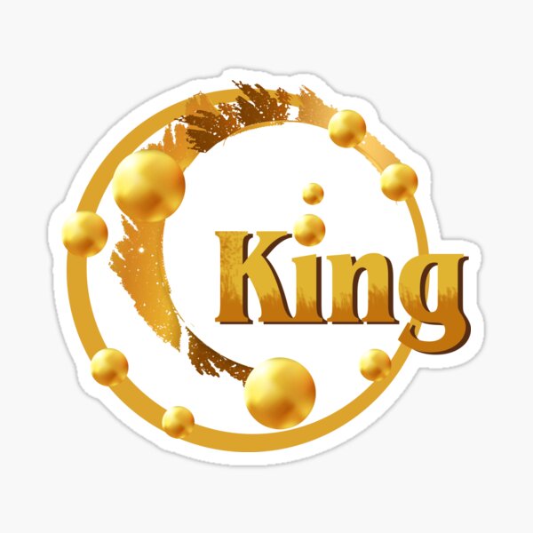 "King " Sticker for Sale by artrain2345 | Redbubble