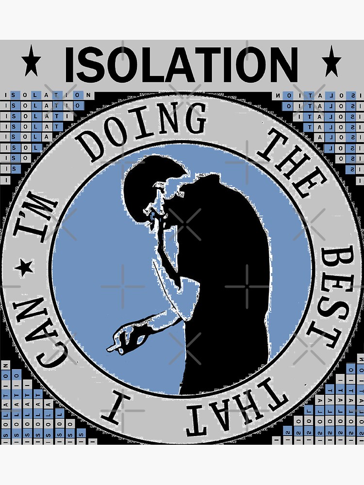 "SW Isolation " Sticker by LowEndGraphics | Redbubble