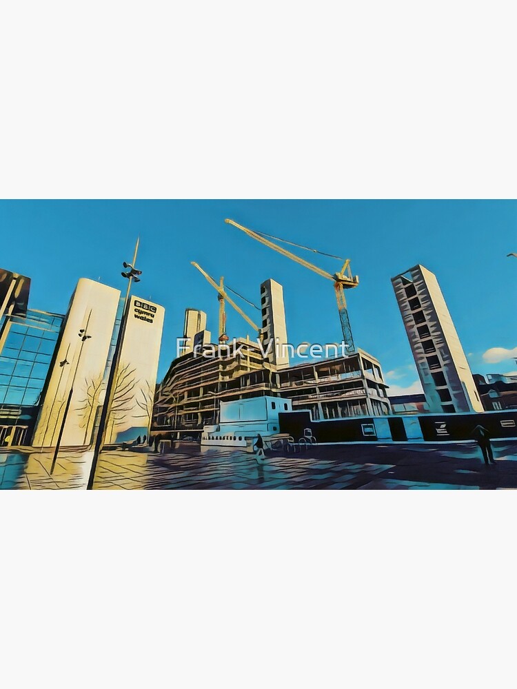 "Cranes by the BBC at Central Square, Cardiff " Poster by Frank-Vincent ...