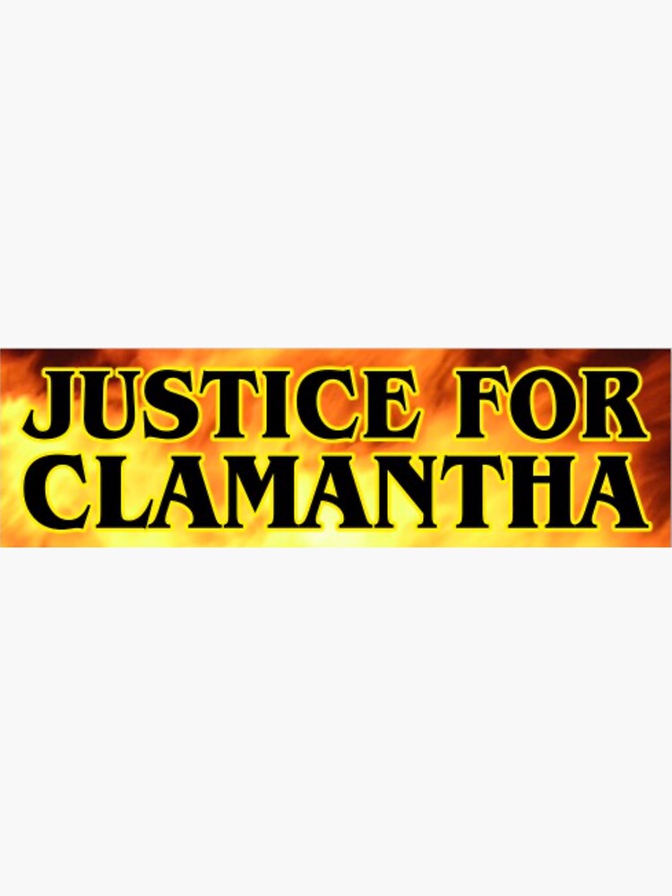 "Justice for Clamantha Banner" Sticker for Sale by Thomas Doyle | Redbubble